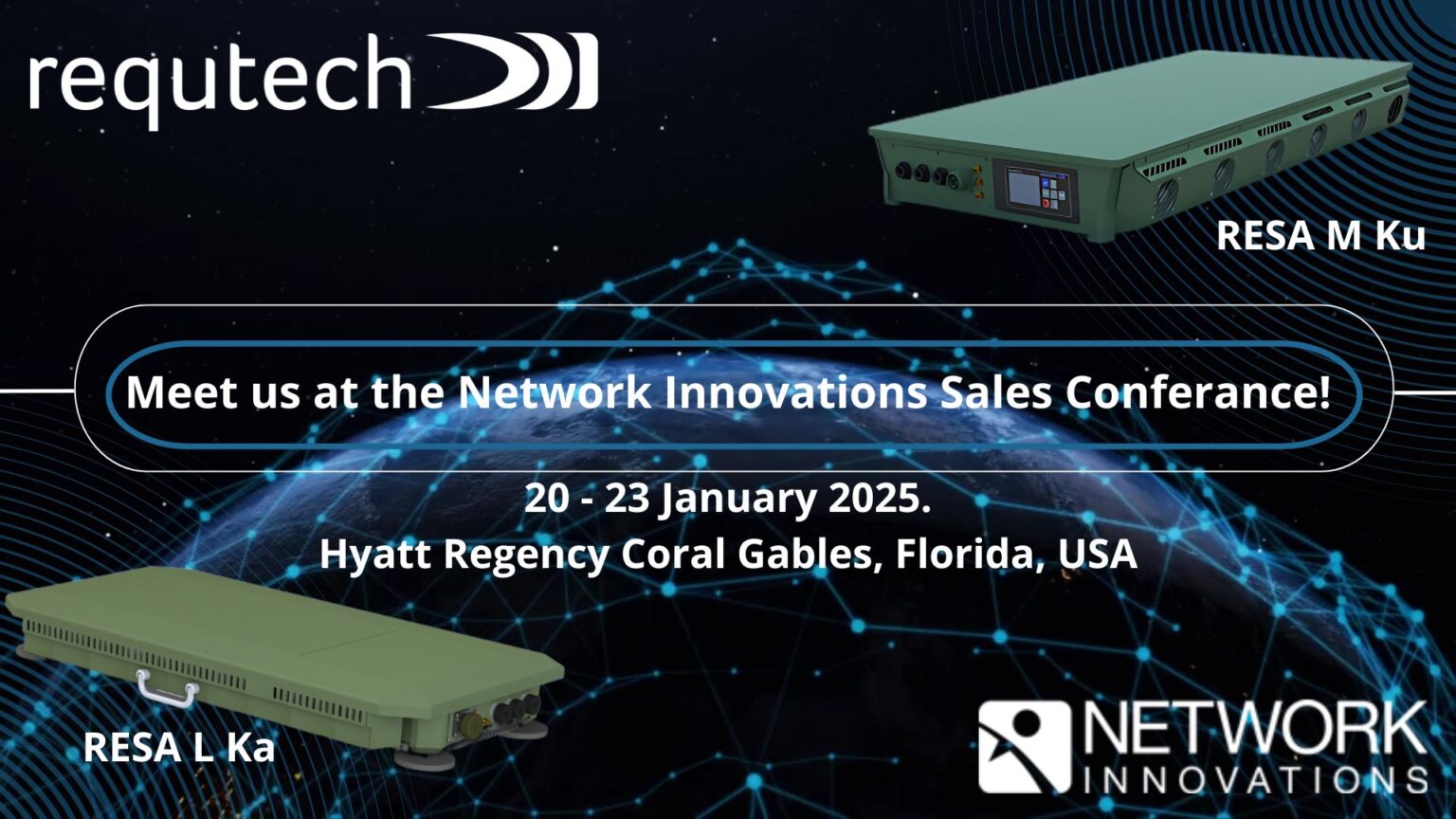 Requtech will exhibit at Network Innovations Sales Conference in Miami | Requtech